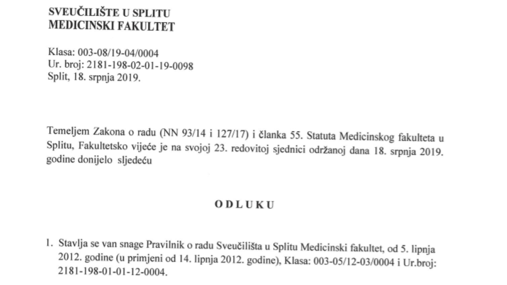 MEFST - Medicinski fakultet Split - Odluka o stavljanju van snage Pravilnika o radu Medicinskog ...
